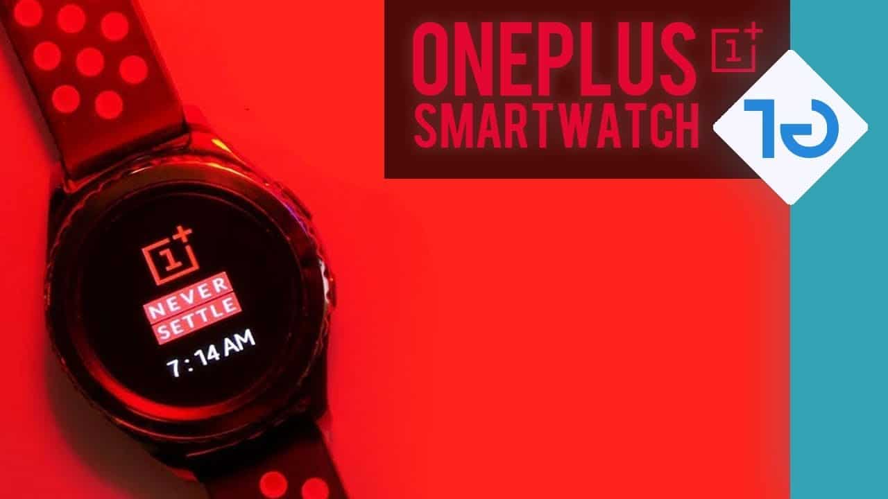 OnePlus To Enter Smartwatch Race With 'OnePlus Watch' - Insider Paper